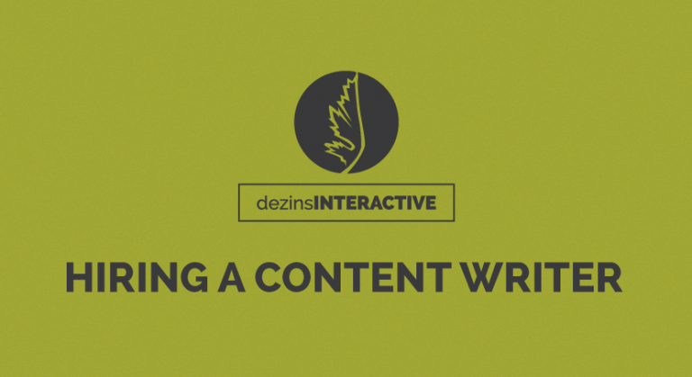 Hiring a Content Writer | dezinsINTERACTIVE Baton Rouge Branding Web ...